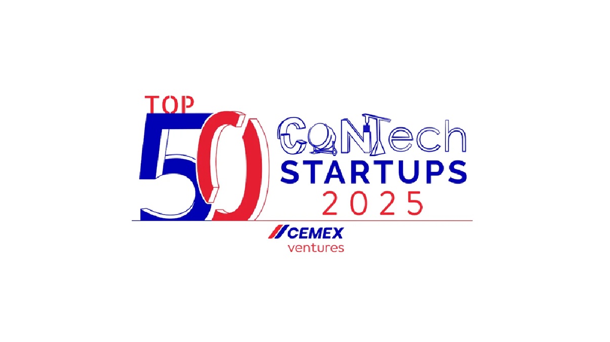 Cemex Ventures reveals Top 50 Contech startups for 2025 - My Startup ...